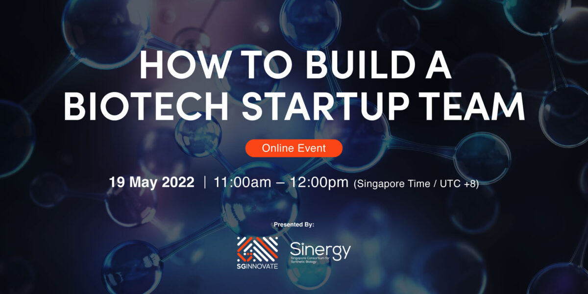 How to Build a BioTech Startup Team – Sinergy